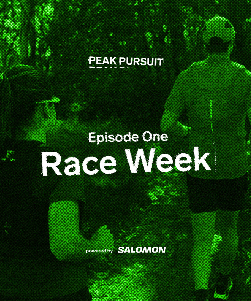 Peak Pursuit: Episode 1 – Race Week | Up There Athletics